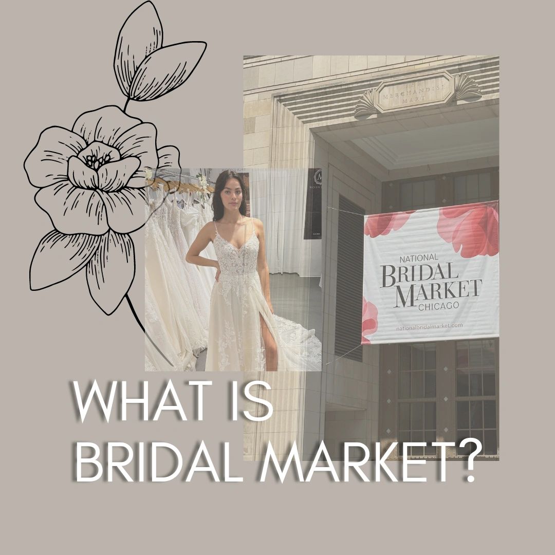 What Is Bridal Market What Is Bridal Market